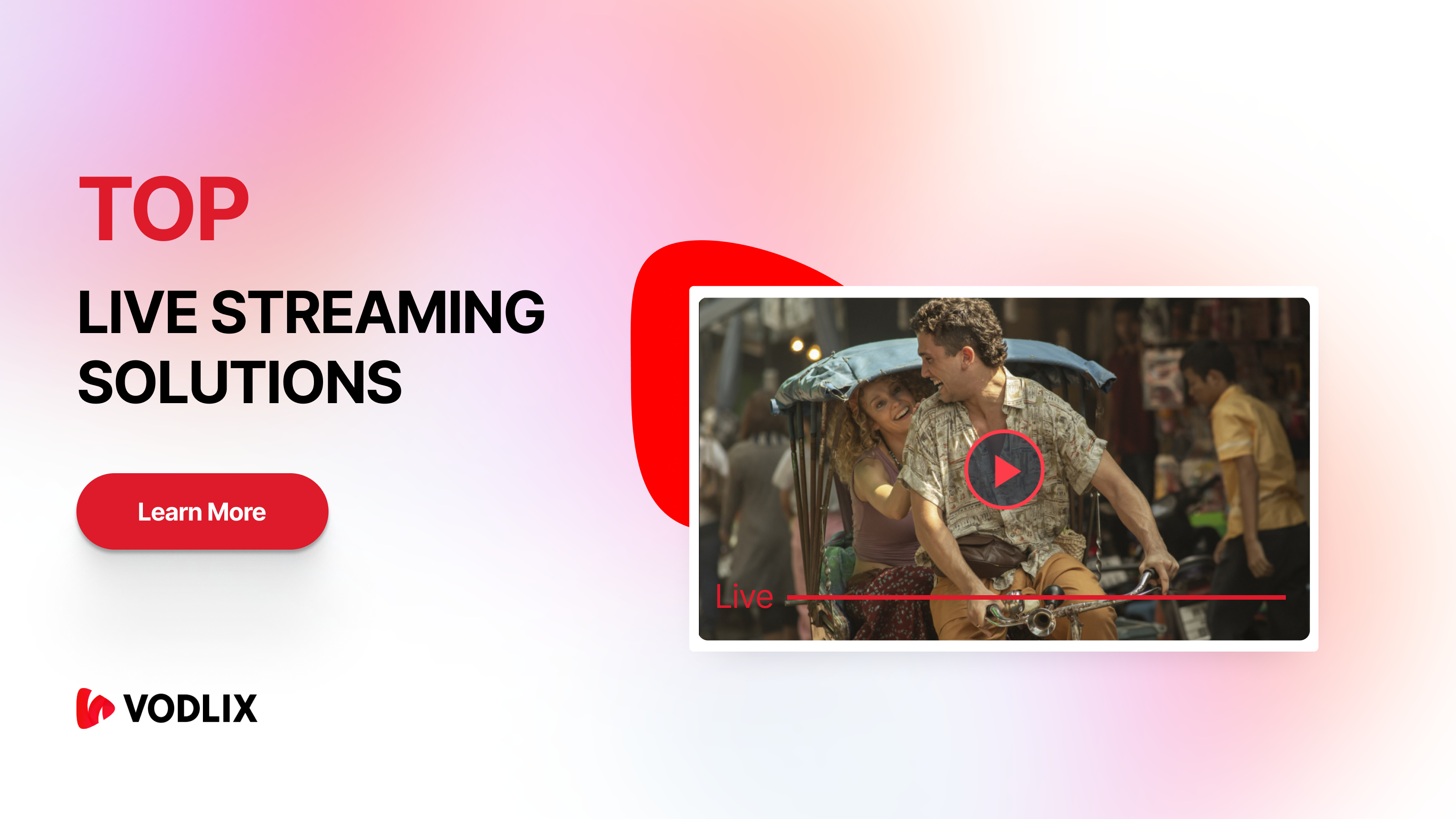Top Video Live Streaming Solutions for Creating Custom Apps