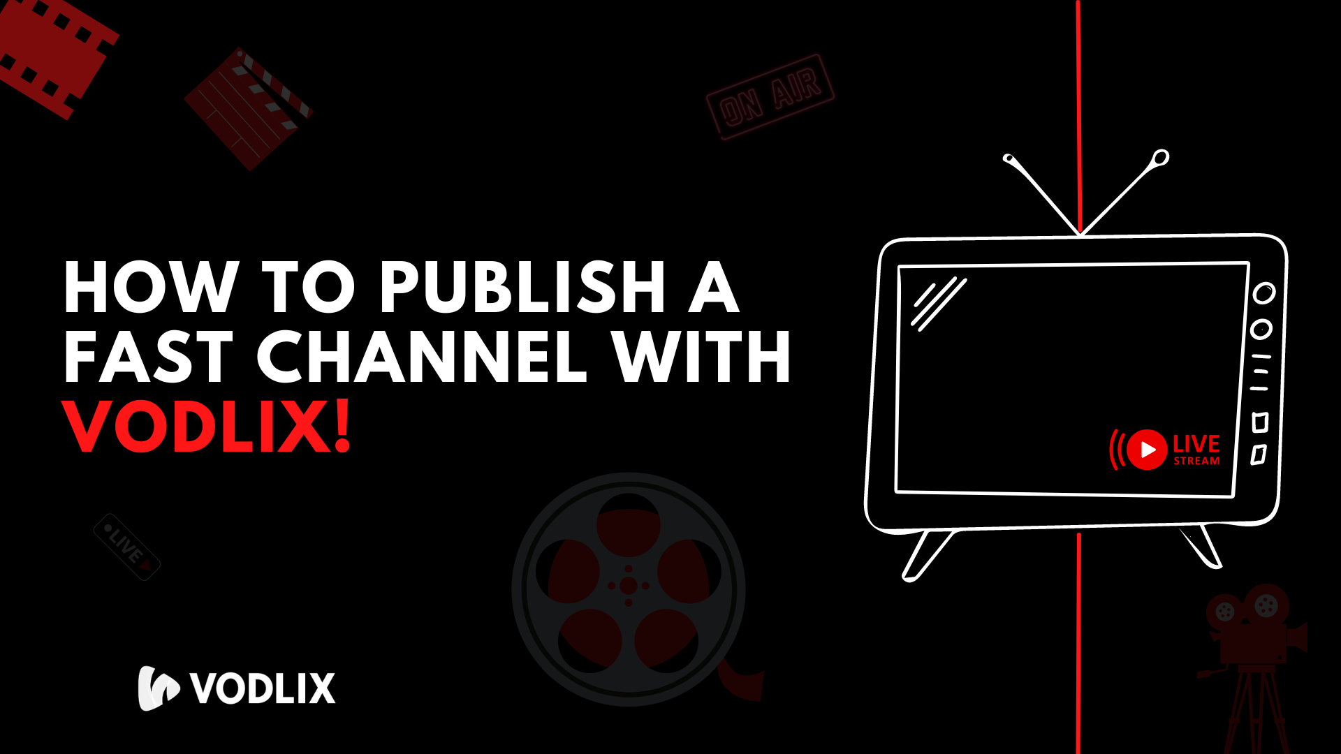 How to Publish a Fast Channel with Vodlix