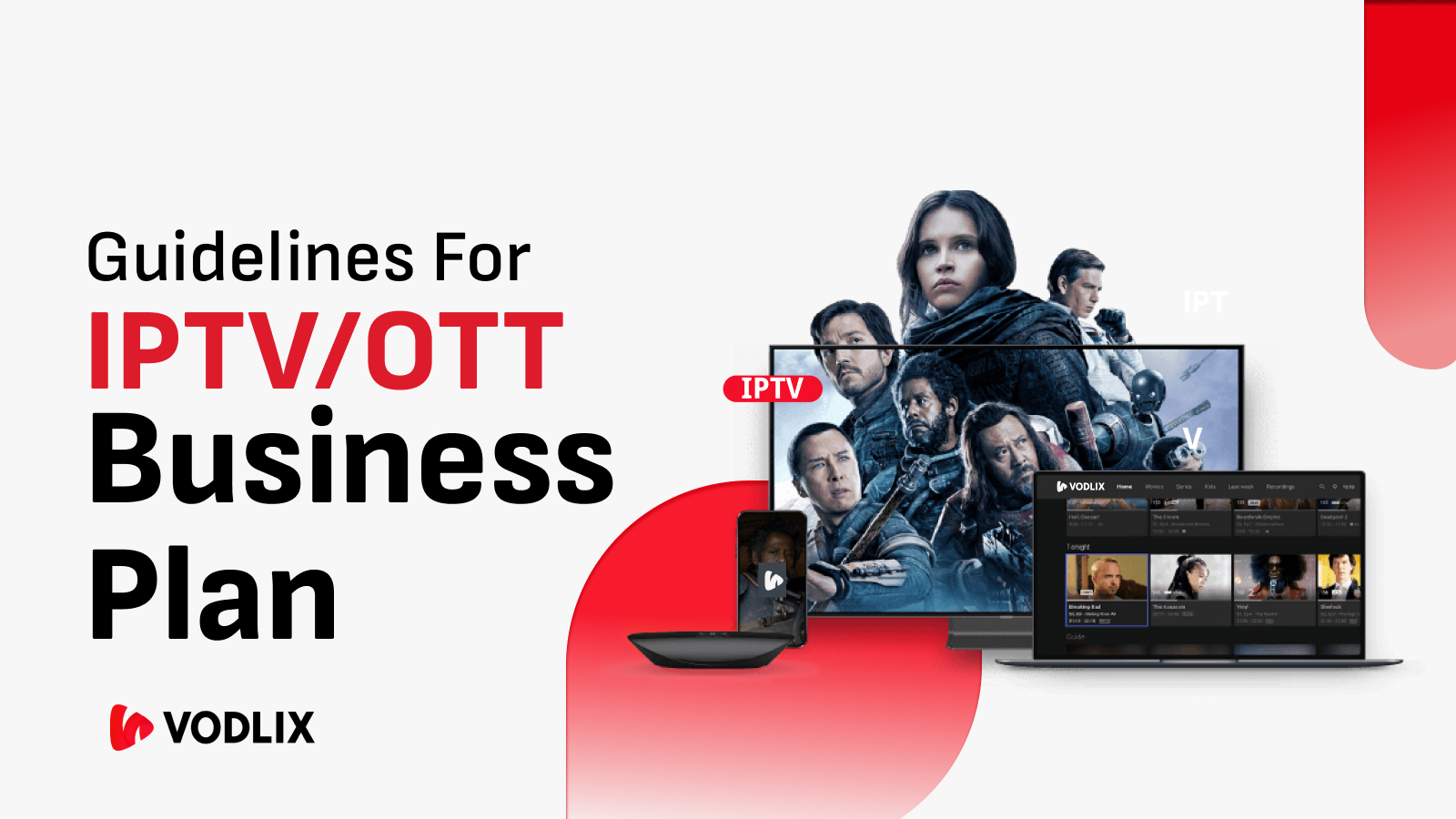 Guidelines for Your IPTV/OTT Business Plan